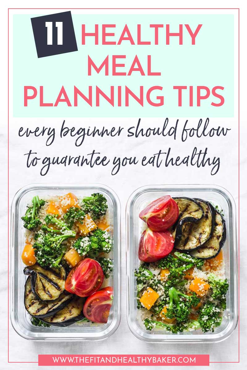 11 Healthy Meal Planning Tips Every Beginner Should Follow to Guarantee ...
